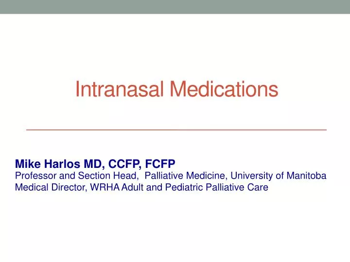 PPT - Intranasal Medications PowerPoint Presentation, free download ...