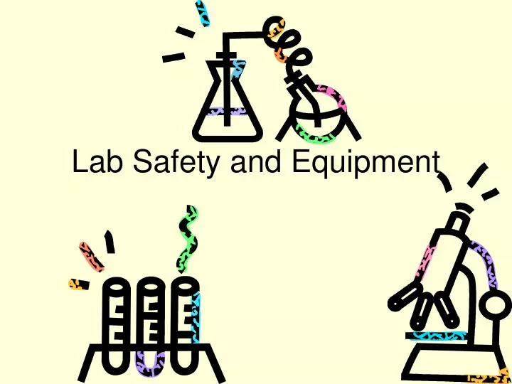 PPT - Lab Safety and Equipment PowerPoint Presentation, free download ...