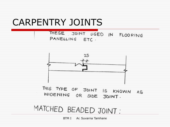 PPT - CARPENTRY JOINTS PowerPoint Presentation - ID:6395929