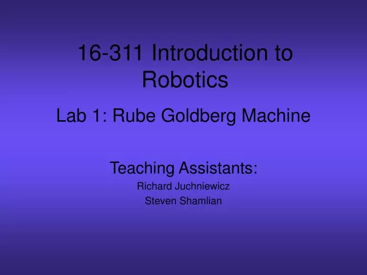 PPT - Lab 1: Rube Goldberg Machine PowerPoint Presentation, free ...
