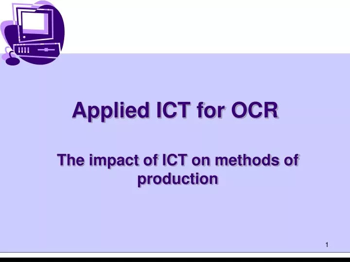 PPT - Applied ICT for OCR PowerPoint Presentation, free download - ID ...
