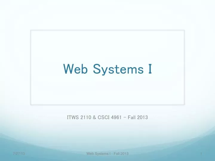 PPT - Web Systems I PowerPoint Presentation, free download - ID:6397436