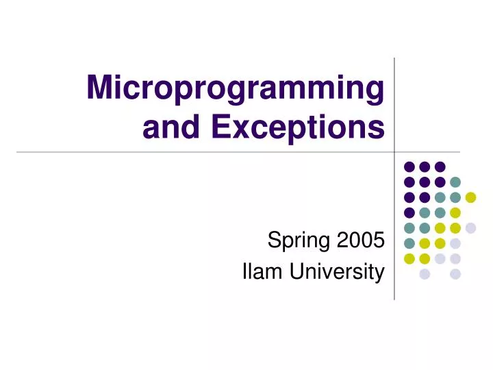 Ppt Microprogramming And Exceptions Powerpoint Presentation Free 8668