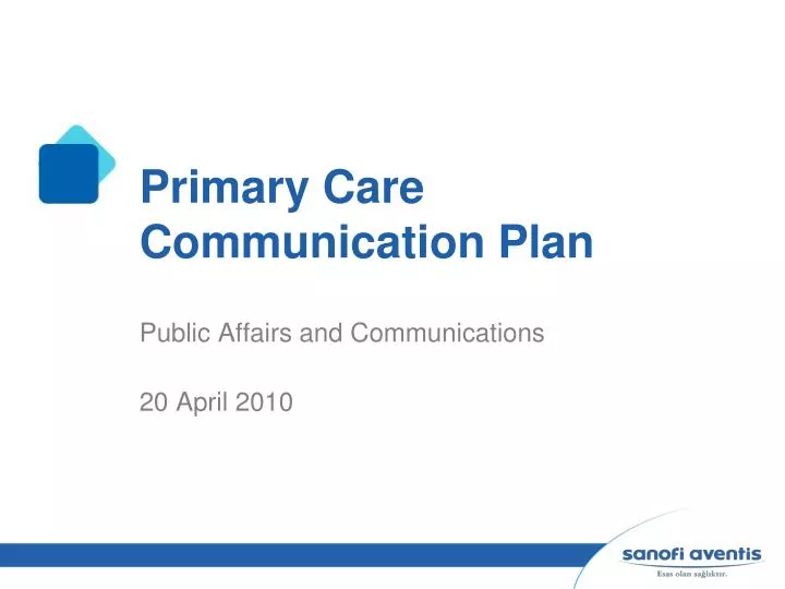PPT - Primary Care Communication Plan PowerPoint Presentation, free ...
