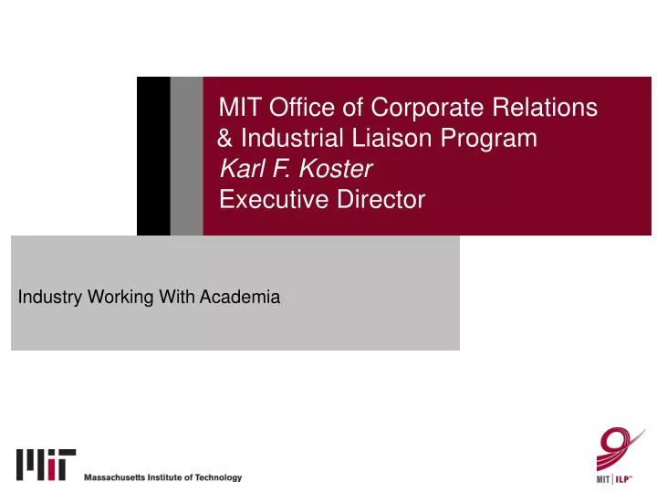 PPT - MIT Office of Corporate Relations & Industrial Liaison Program ...
