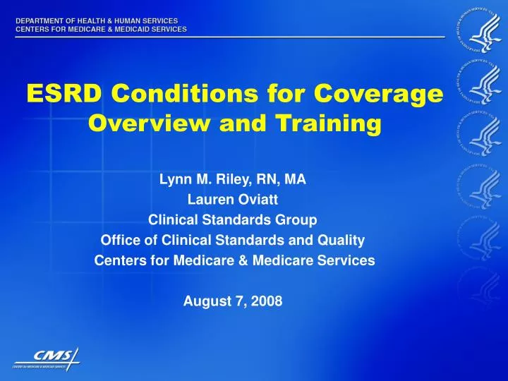 PPT - ESRD Conditions for Coverage Overview and Training PowerPoint ...