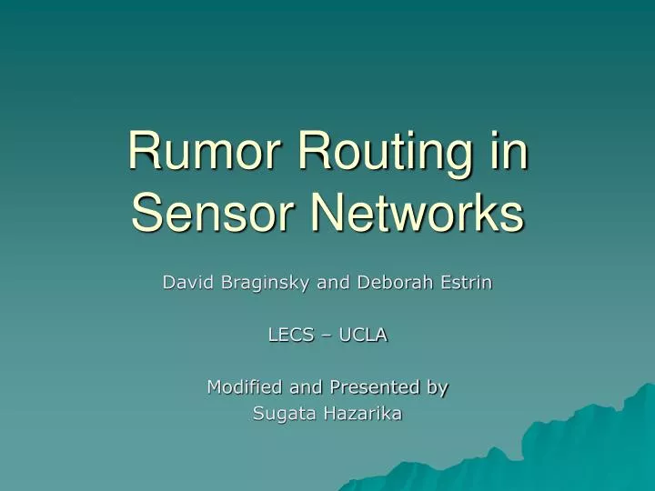 PPT - Rumor Routing in Sensor Networks PowerPoint Presentation, free ...