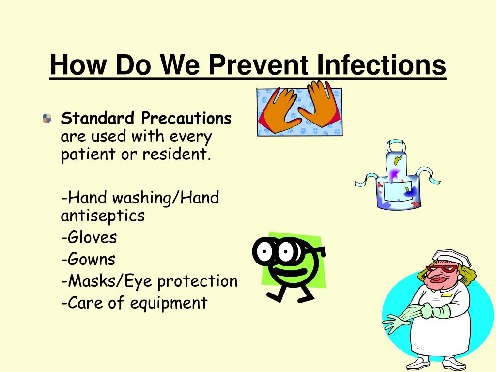 PPT - HOW CAN WE PREVENT INFECTIONS? The Clean Environment PowerPoint ... PPT - HOW CAN WE PREVENT INFECTIONS? The Clean Environment PowerPoint ...