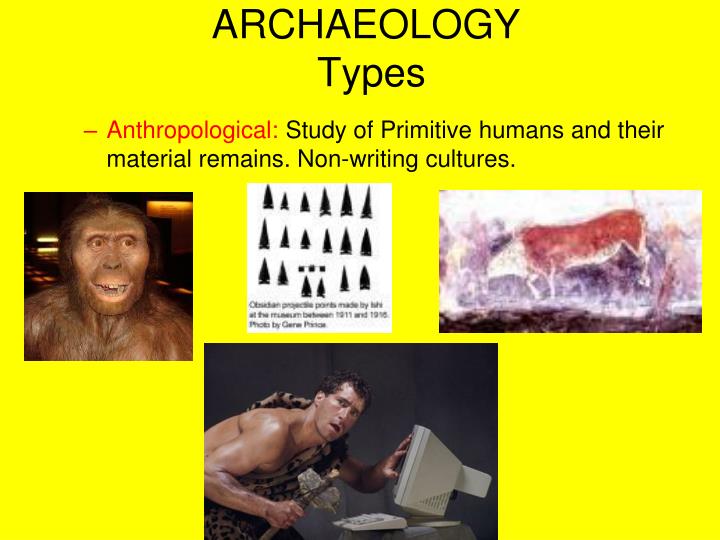 PPT - ARCHAEOLOGY Archaeology Introduction PowerPoint Presentation - ID ...