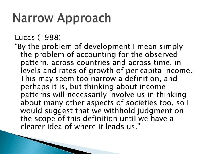 PPT - Narrow Approach PowerPoint Presentation, free download - ID:6399810