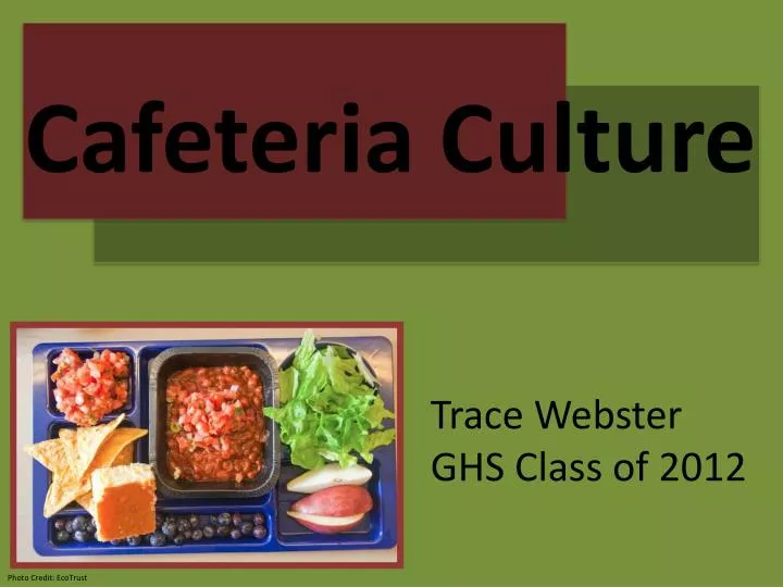 PPT - Cafeteria Culture PowerPoint Presentation, free download - ID:6400771