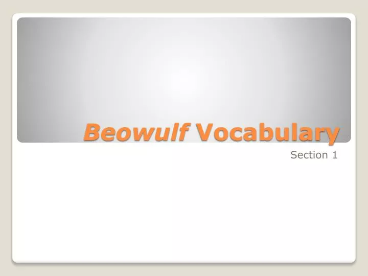 PPT - Beowulf Vocabulary PowerPoint Presentation, free download - ID ...