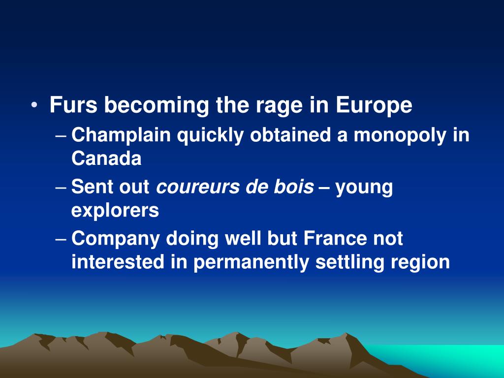 PPT - ### The Early French Fur Trade: Champlain's Legacy and Economic ...
