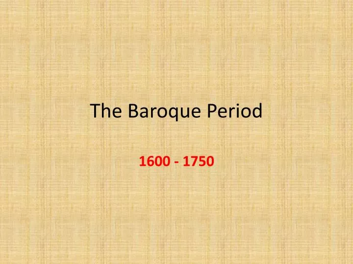 PPT - The Baroque Period PowerPoint Presentation, free download - ID ...