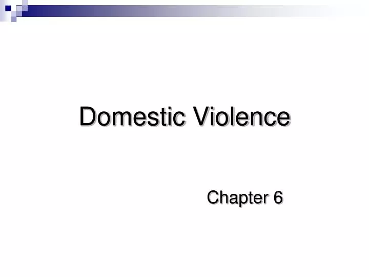 PPT - Domestic Violence PowerPoint Presentation, free download - ID:6403052