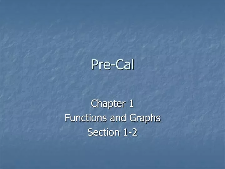 PPT - Pre-Cal PowerPoint Presentation, free download - ID:6403602