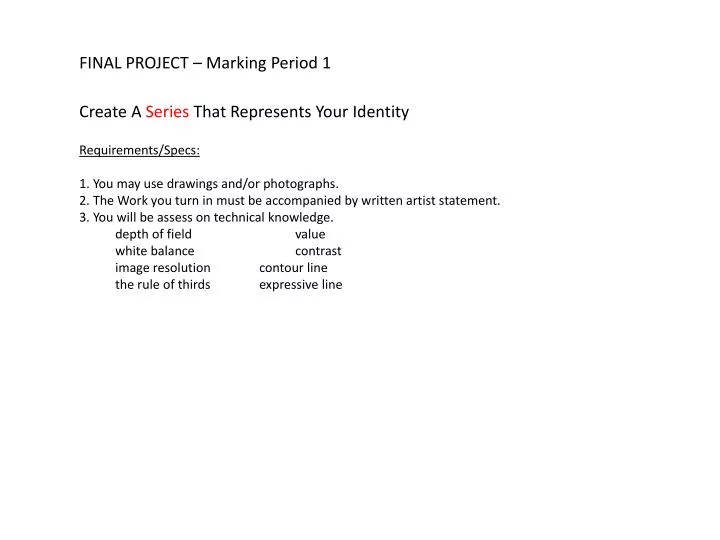 PPT - FINAL PROJECT – Marking Period 1 PowerPoint Presentation, free ...