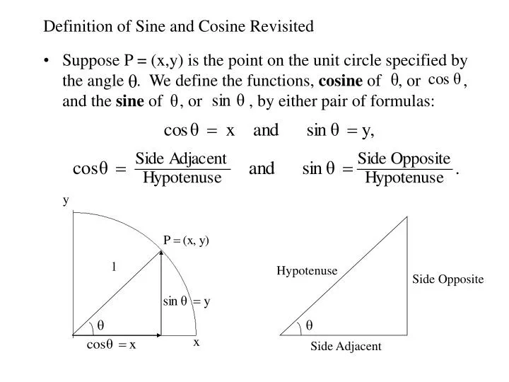 PPT - Definition of Sine and Cosine Revisited PowerPoint Presentation ...