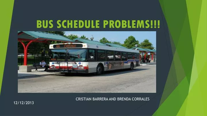 PPT - BUS SCHEDULE PROBLEMS!!! PowerPoint Presentation, free download ...