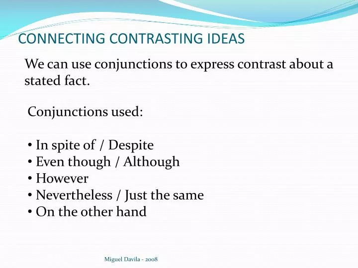 PPT - CONNECTING CONTRASTING IDEAS PowerPoint Presentation, free ...