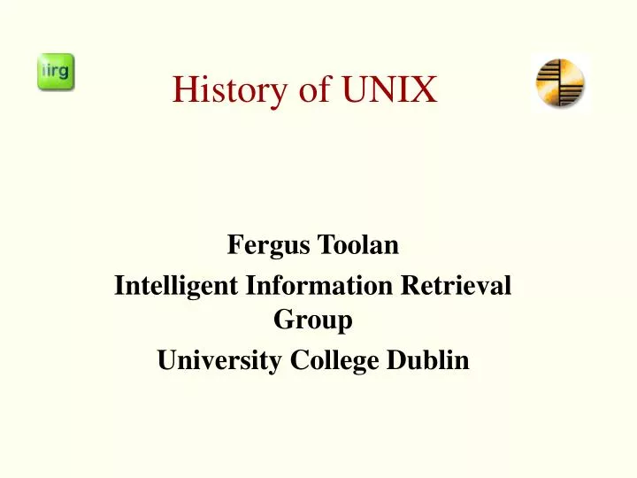 PPT - History of UNIX PowerPoint Presentation, free download - ID:6405286