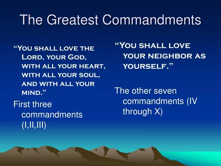 PPT - The Greatest Commandments PowerPoint Presentation, free download ...