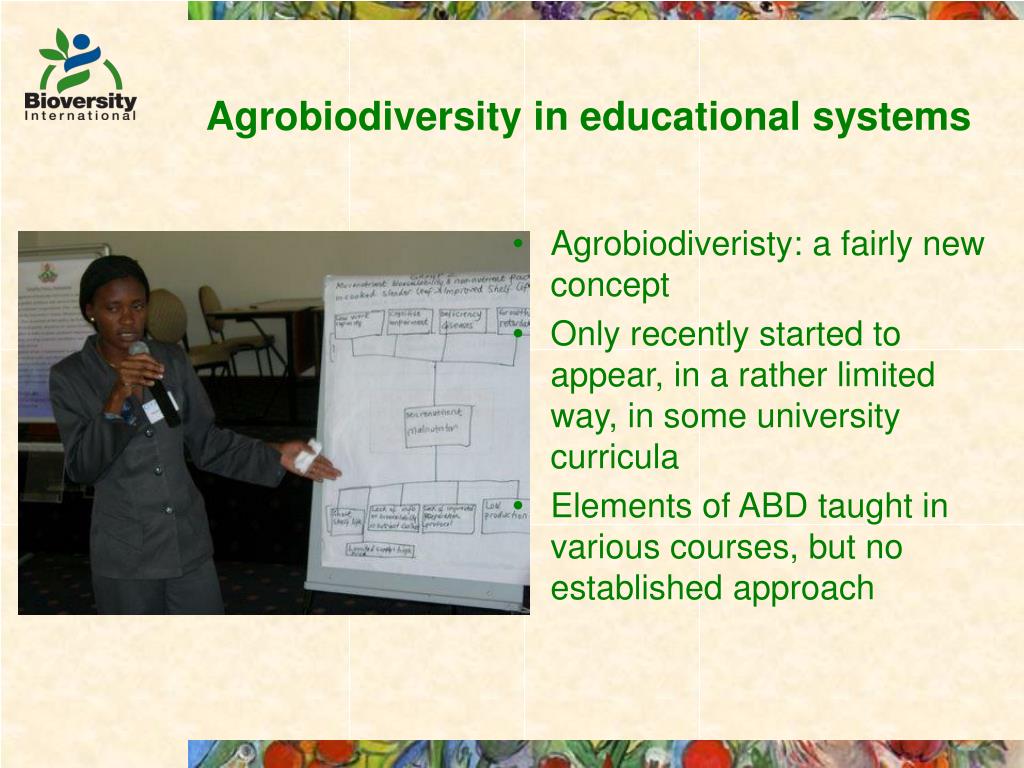 PPT - Agrobiodiversity in food systems, ecosystems and education ...