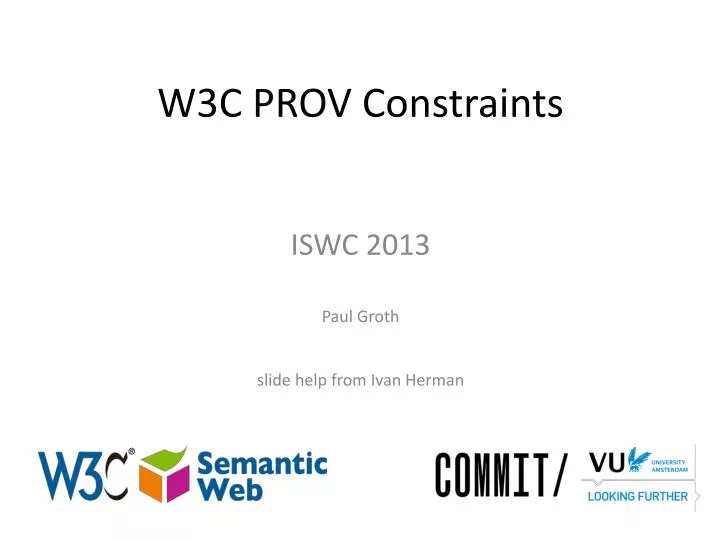 PPT - W3C PROV Constraints PowerPoint Presentation, free download - ID ...