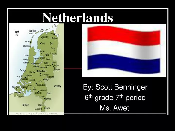 PPT - Netherlands PowerPoint Presentation, free download - ID:6406679
