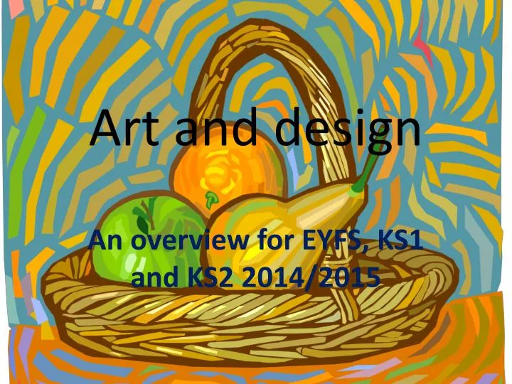 PPT - Art and design PowerPoint Presentation, free download - ID:6408040