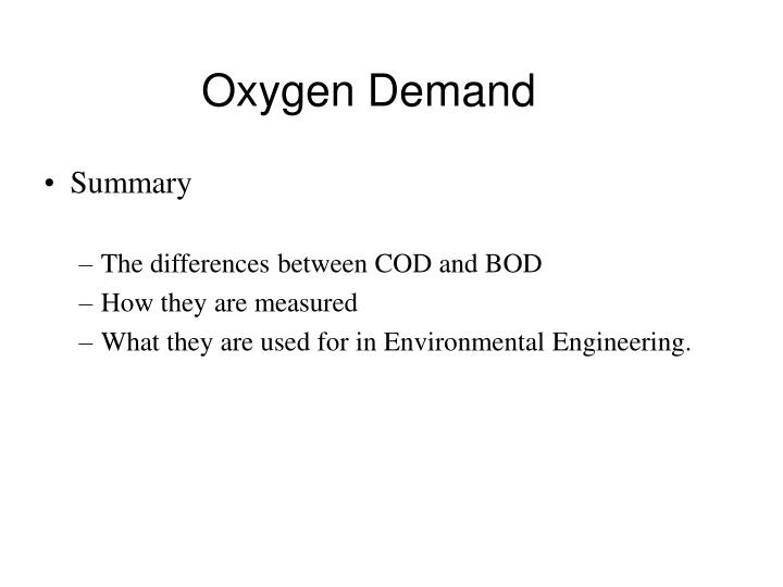 PPT - Oxygen Demand PowerPoint Presentation - ID:6408659