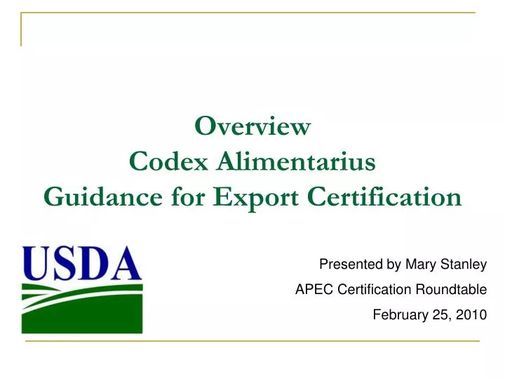 PPT - Overview Codex Alimentarius Guidance for Export Certification ...
