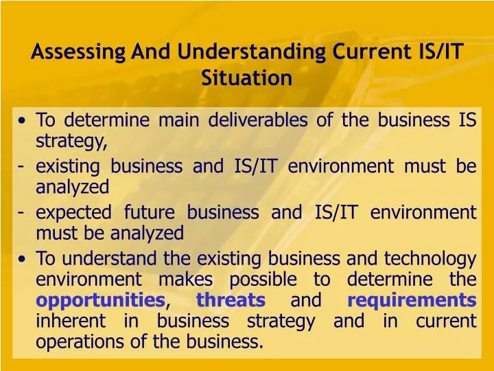 PPT - Assessing And Understanding Current IS/IT Situation PowerPoint ...