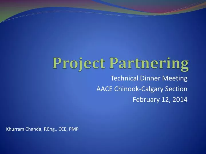 PPT - Project Partnering PowerPoint Presentation, free download - ID ...