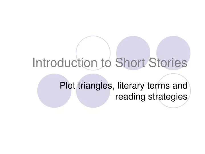 PPT - Introduction to Short Stories PowerPoint Presentation, free ...