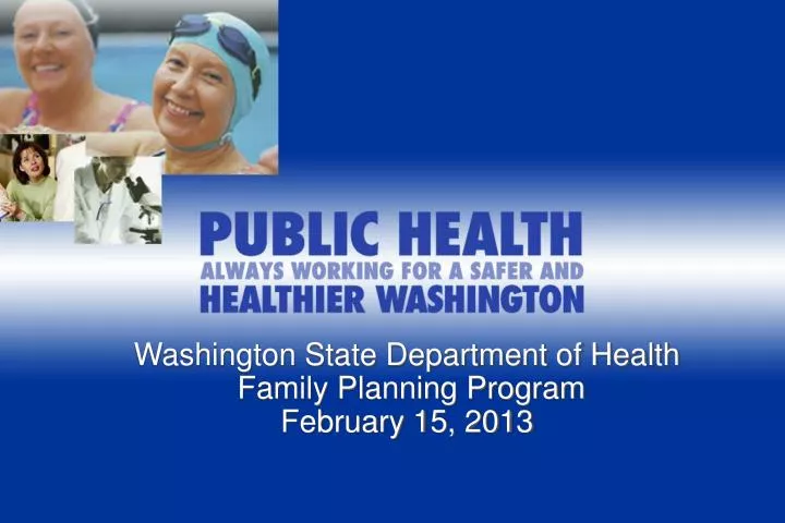 PPT - Washington State Department of Health Family Planning Program ...