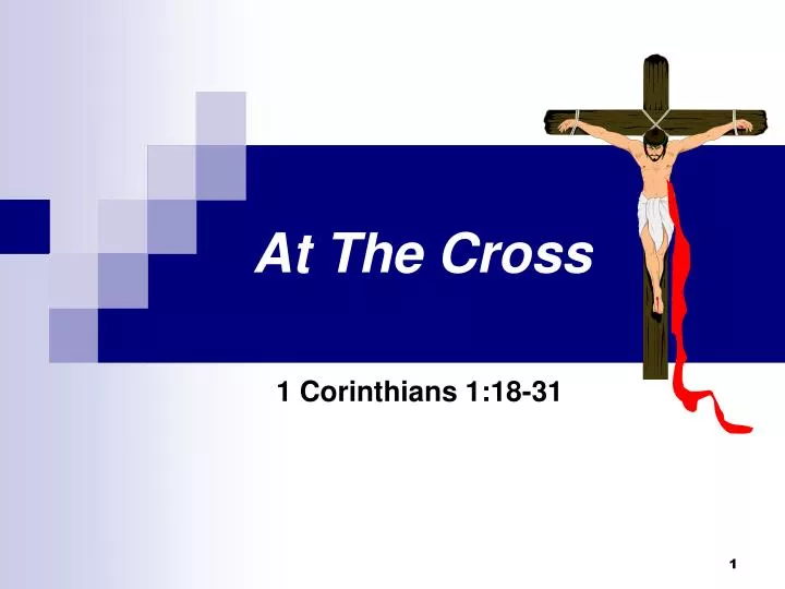 PPT - At The Cross PowerPoint Presentation, free download - ID:6410557