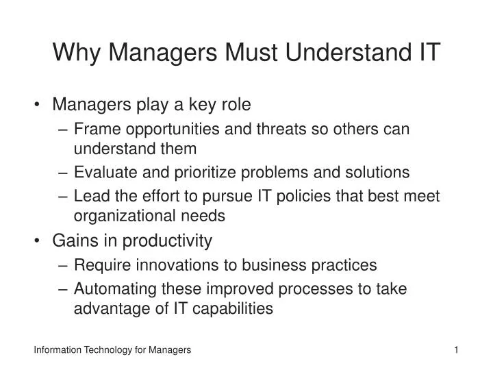 PPT - Why Managers Must Understand IT PowerPoint Presentation, free ...