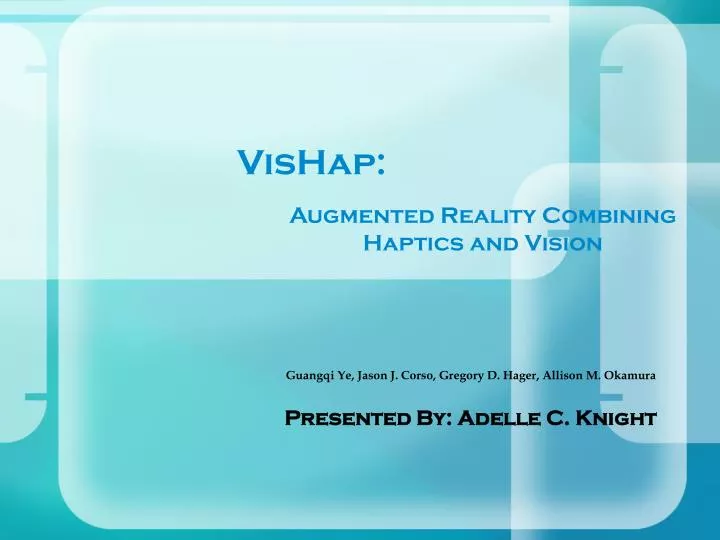 PPT - VisHap: PowerPoint Presentation, free download - ID:6412876