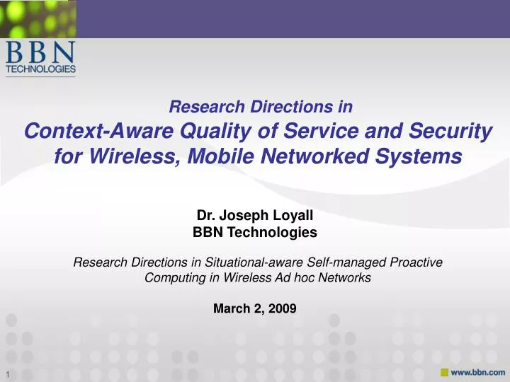 PPT - Dr. Joseph Loyall BBN Technologies PowerPoint Presentation, free ...