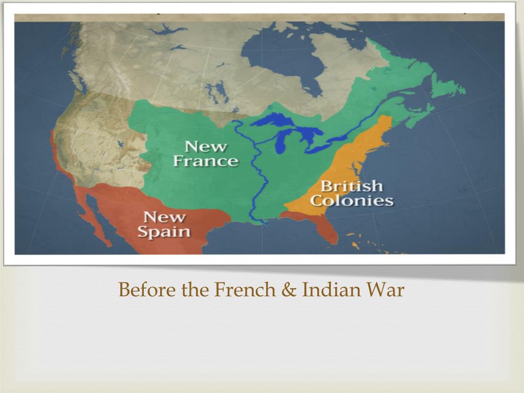PPT - The French and Indian War PowerPoint Presentation, free download ...