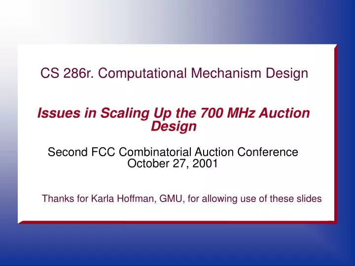 PPT - CS 286r. Computational Mechanism Design PowerPoint Presentation ...