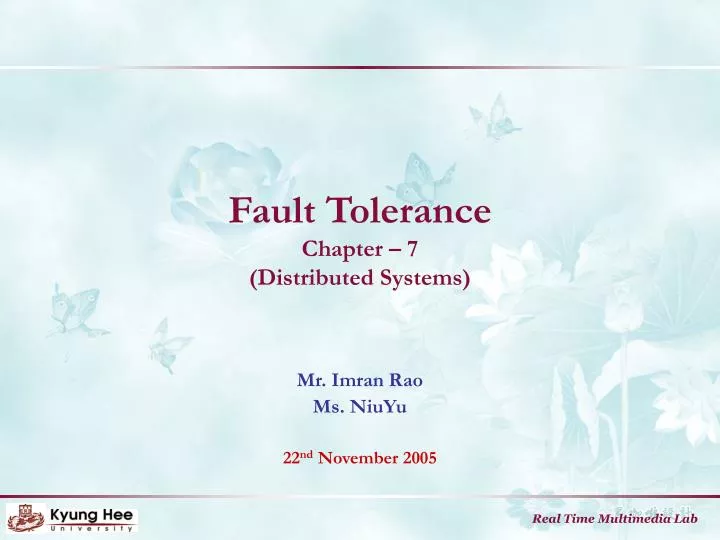 PPT - Fault Tolerance Chapter – 7 (Distributed Systems) PowerPoint Presentation - ID:6415746