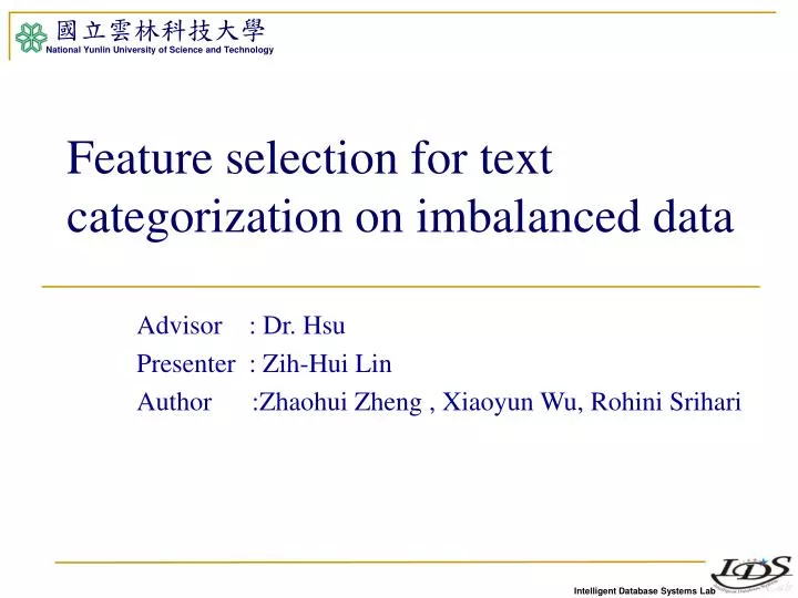 Ppt Feature Selection For Text Categorization On Imbalanced Data Powerpoint Presentation Id