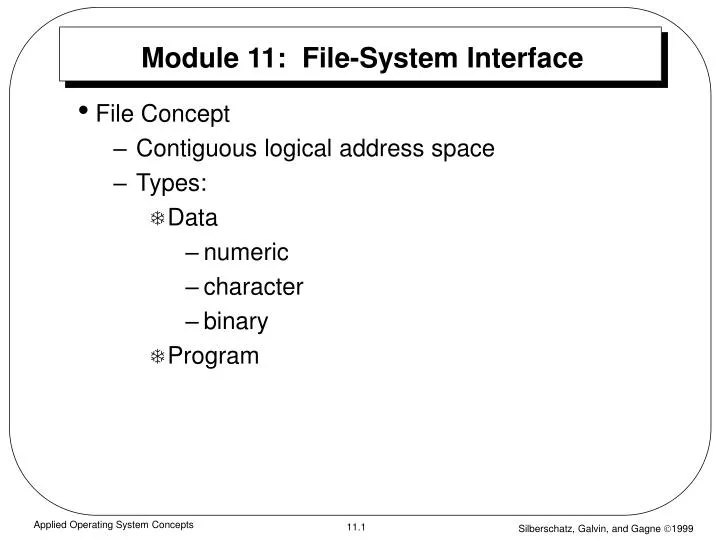 Ppt Module 11 File System Interface Powerpoint Presentation Free 7860
