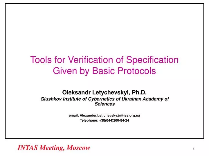 PPT - Tools for Verification of Specification Given by Basic Protocols PowerPoint Presentation ...