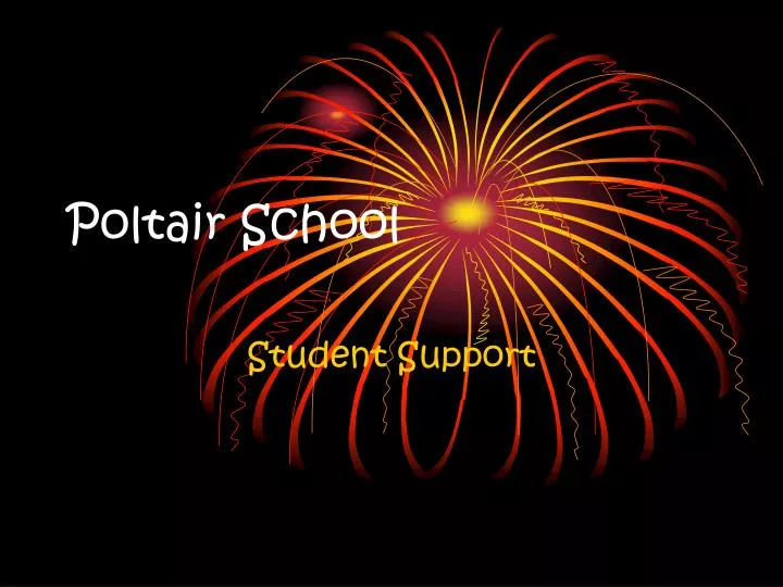PPT - Poltair School PowerPoint Presentation, free download - ID:6418466