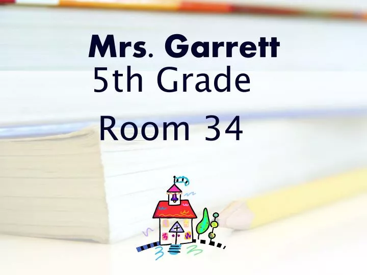 PPT - Mrs. Garrett PowerPoint Presentation, free download - ID:6422309