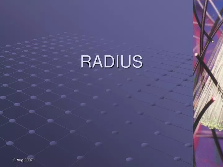 PPT - RADIUS PowerPoint Presentation, free download - ID:6423302