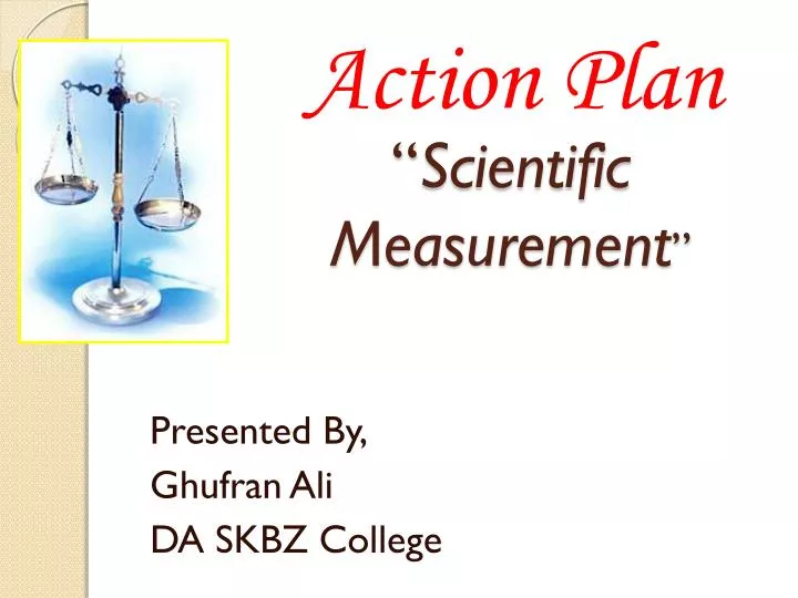PPT - “ Scientific Measurement ” PowerPoint Presentation, free download ...